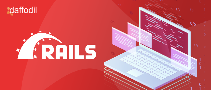 Why Ruby on Rails is a Preferred Choice for Software Development?